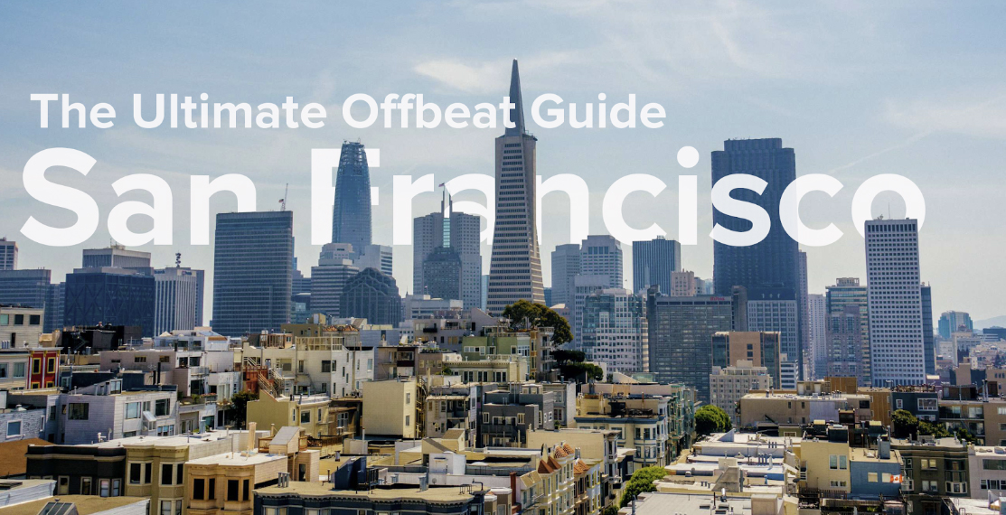 Guide ultime et décalé de San Francisco